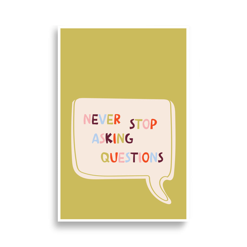 'Ask questions' Poster