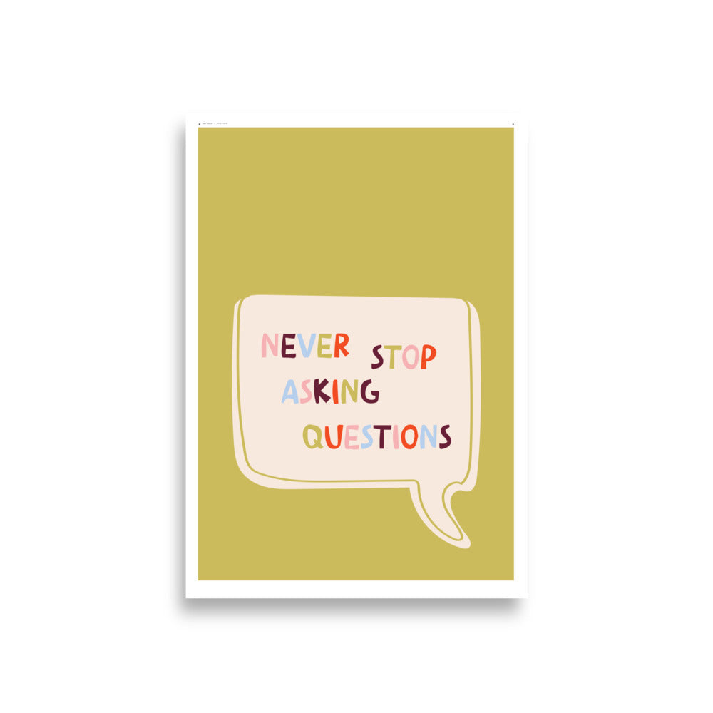 'Ask questions' Poster